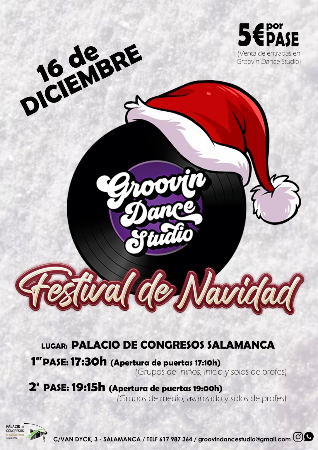 FESTIVAL DE NAVIDAD DE GROOVIN DANCE STUDIO - Palacio de Congresos de ...